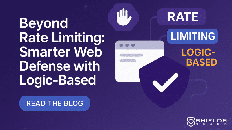 Beyond Rate Limiting: Smarter Web Defense with Logic-Based Filtering ...